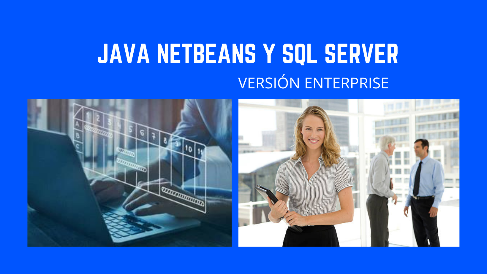 Curso de Java NetBeans MySQL, SQL SERVER Y certificación